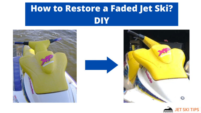 How to Restore a Faded Jet Ski? DIY - JetSkiTips.com
