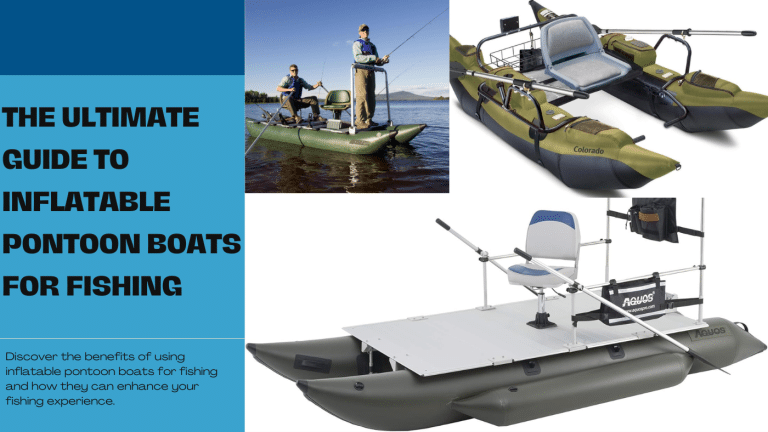 The Best Inflatable Pontoon Boats for Fishing - JetSkiTips.com